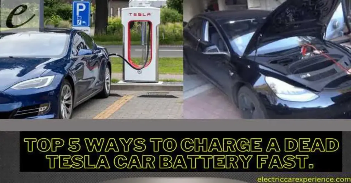 Top 5 Ways To Charge A Dead Tesla Electric Car Battery Fast-A Complete ...